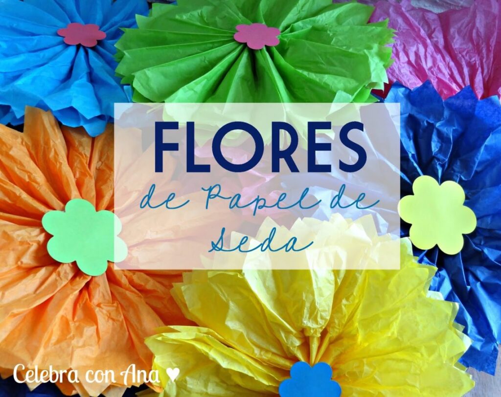 Flores de papel de seda • Celebra con Ana